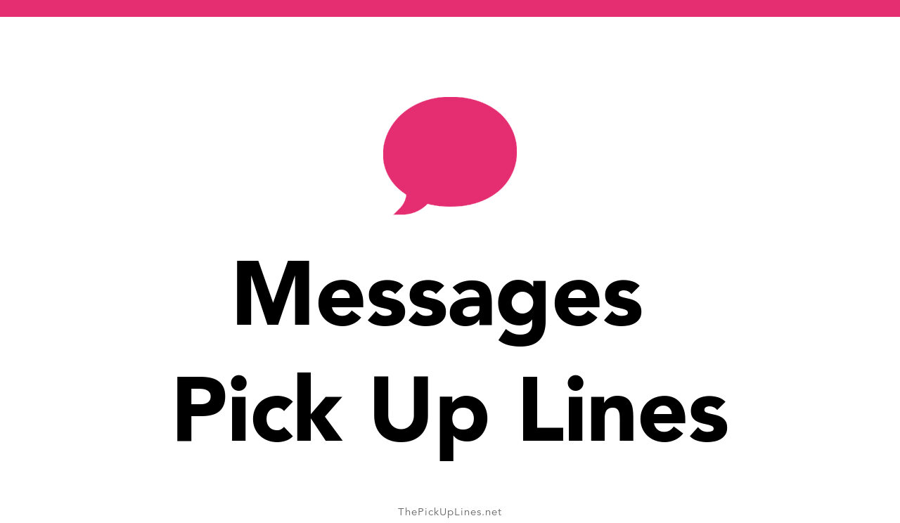 150+ Messages Pick Up Lines And Rizz